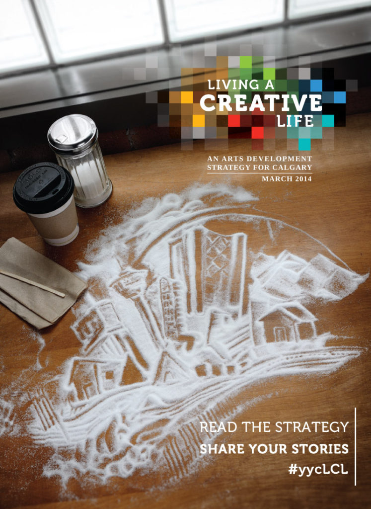 Living a Creative Life | Calgary Arts Development